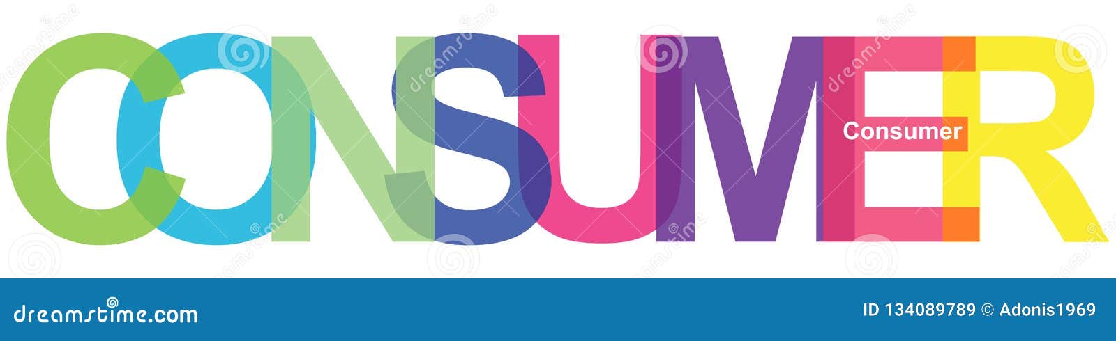 Consumer word stock illustration. Illustration of shopper - 134089789