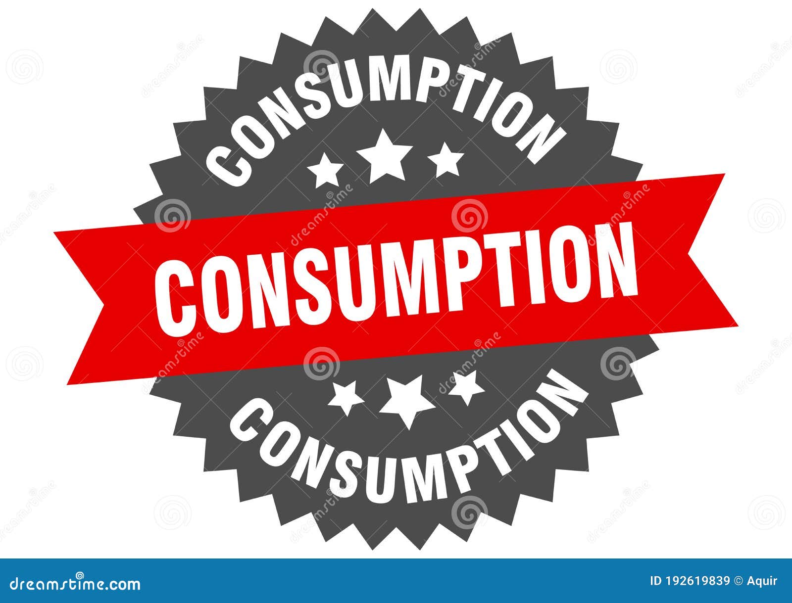 Consumption Sign. Consumption Round Isolated Ribbon Label Stock Vector ...