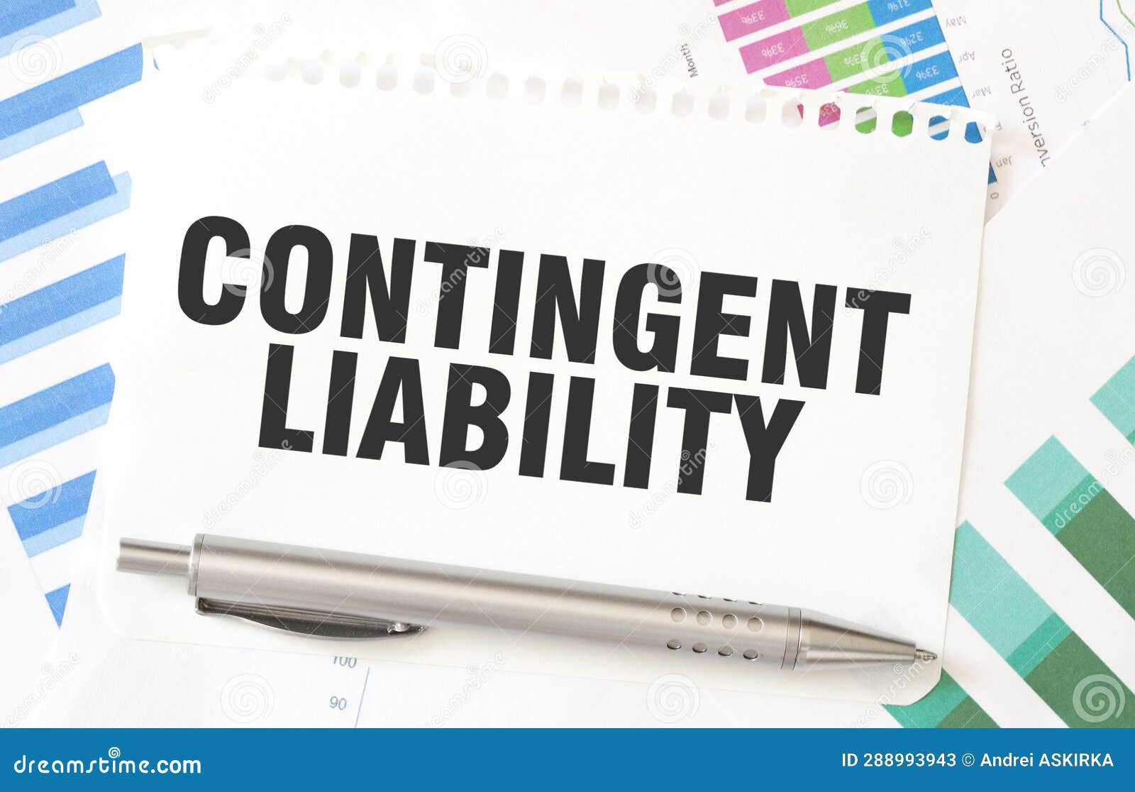 CONTINGENT LIABILITY on White Paper Sheet on Charts Stock Image - Image ...