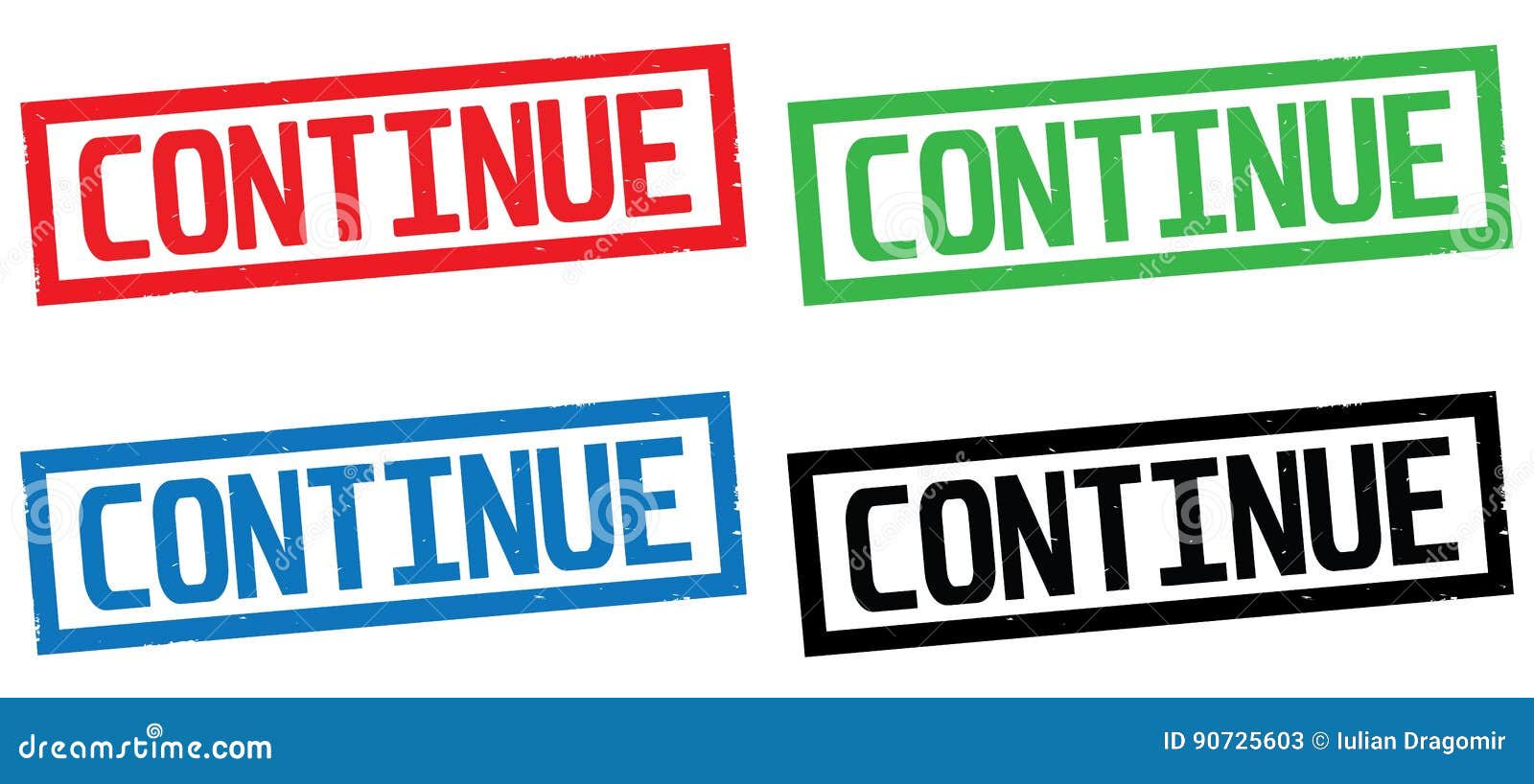 CONTINUE Text, on Rectangle Border Stamp Sign. Stock Illustration ...