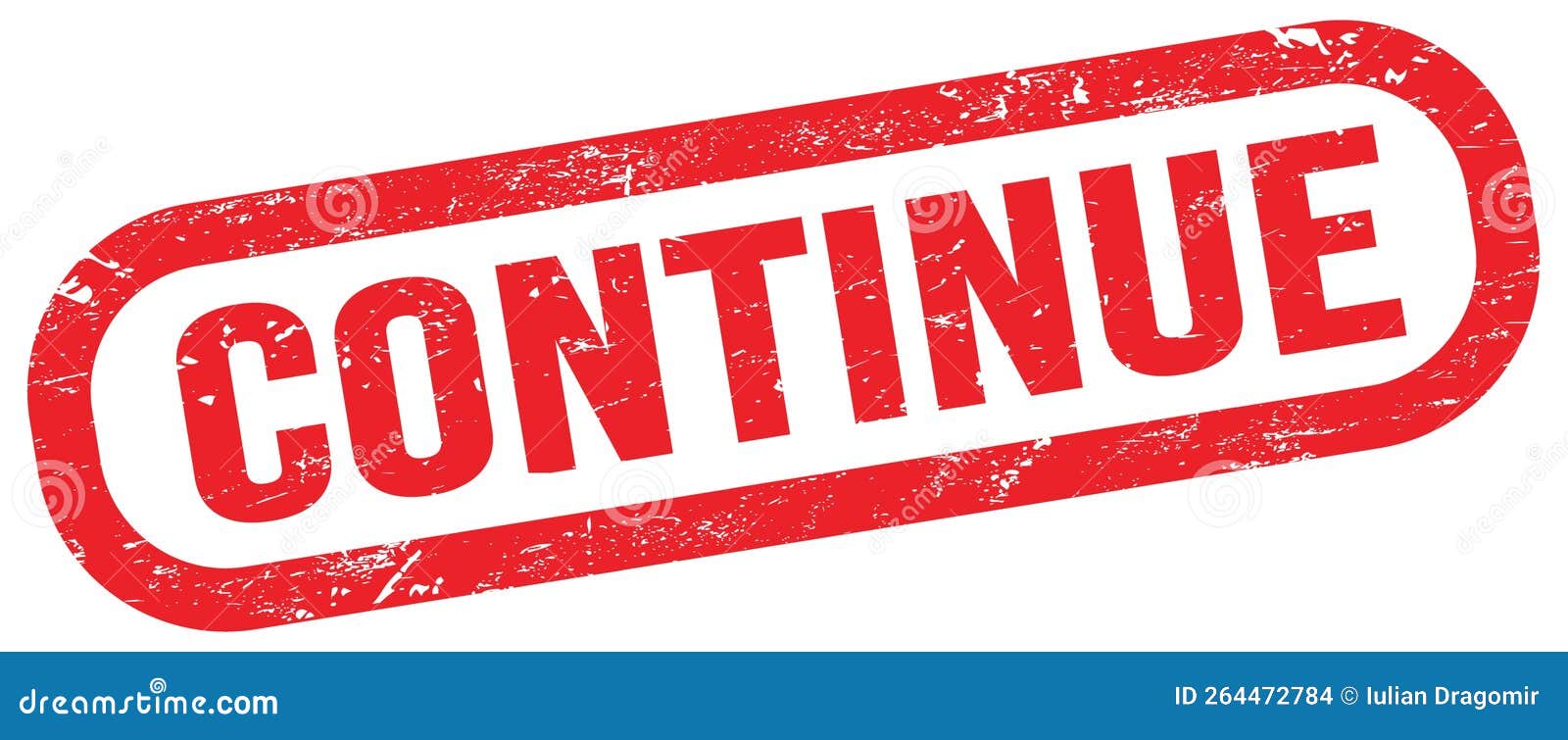 CONTINUE, Text Written on Red Stamp Sign Stock Illustration ...