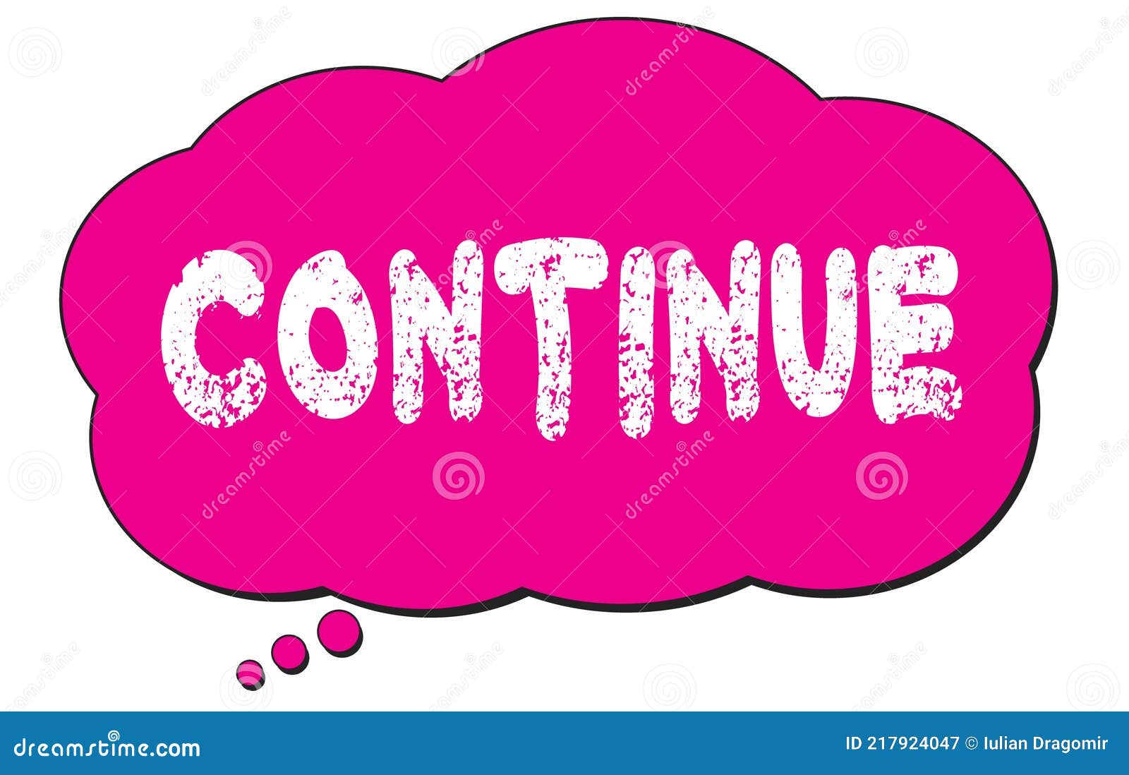 CONTINUE Text Written on a Pink Cloud Bubble Stock Illustration ...