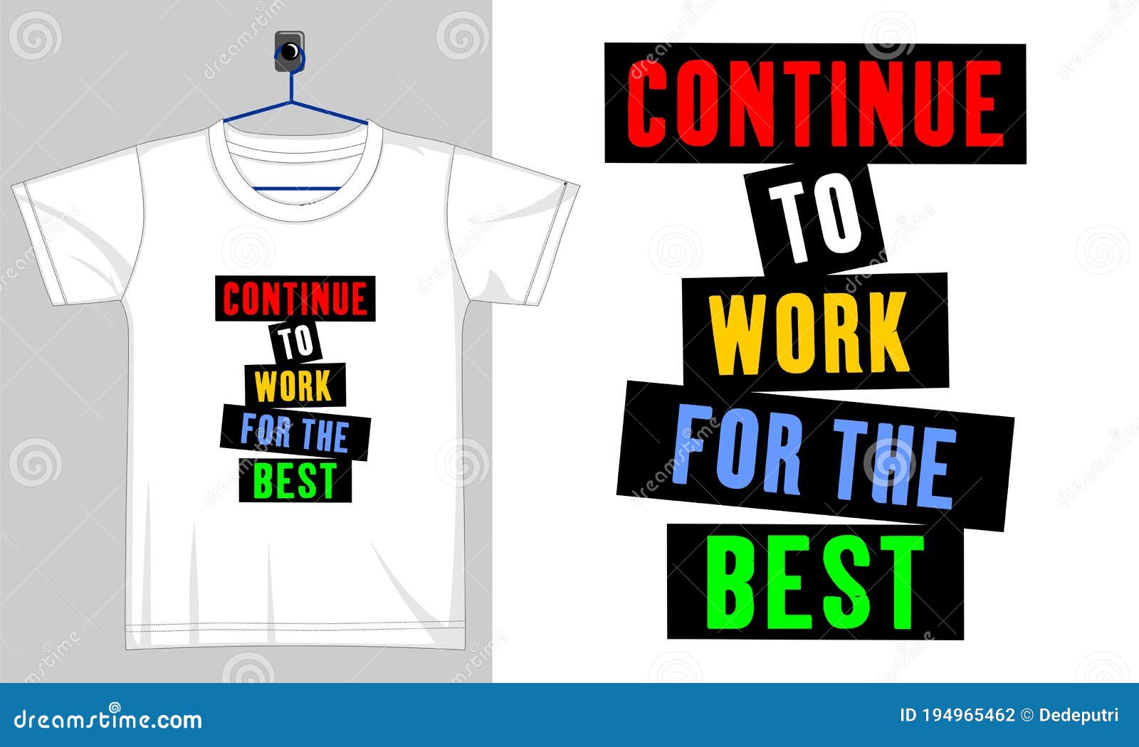 Continue To Work for the Best Stock Vector - Illustration of motivation ...