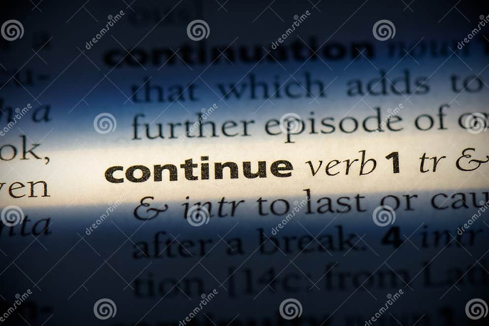 Continue stock photo. Image of paper, continue, meaning - 161578144