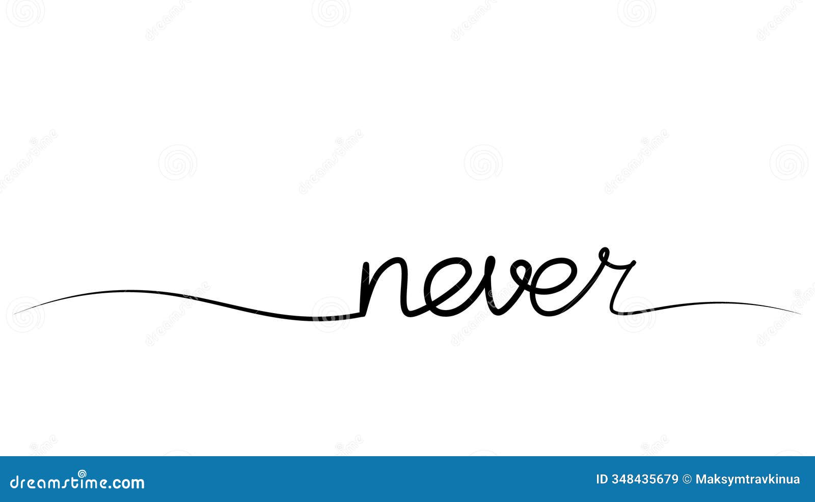 Continuous Drawing of the Word Never in One Line. Vector Stock ...