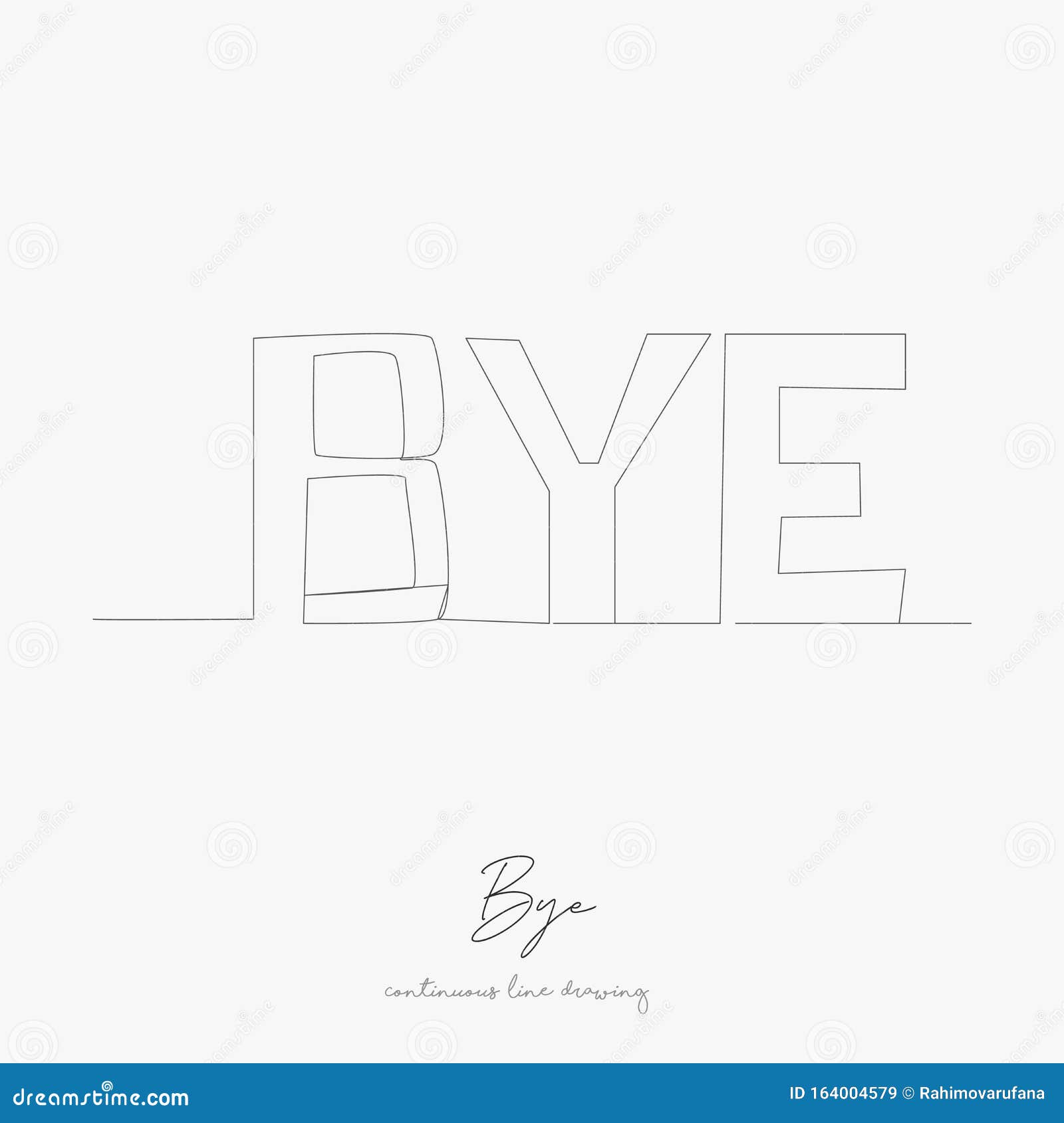 Continuous Line Drawing. Bye. Simple Vector Illustration. Bye Concept ...