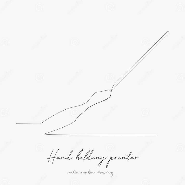 Continuous Line Drawing. Hand Holding Pointer. Simple Vector ...