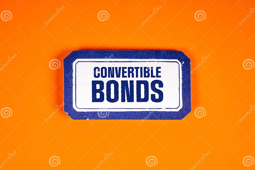 Convertible Bonds. Sticker with Text on an Orange Background Stock ...