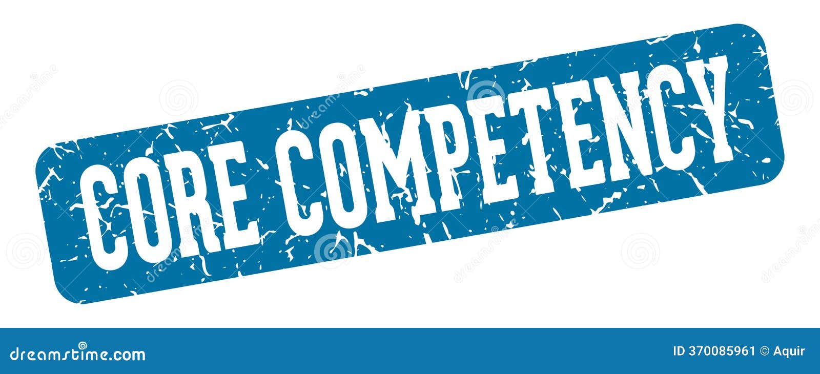Core Competency Rectangular Sign. Core Competency Stamp Vector ...