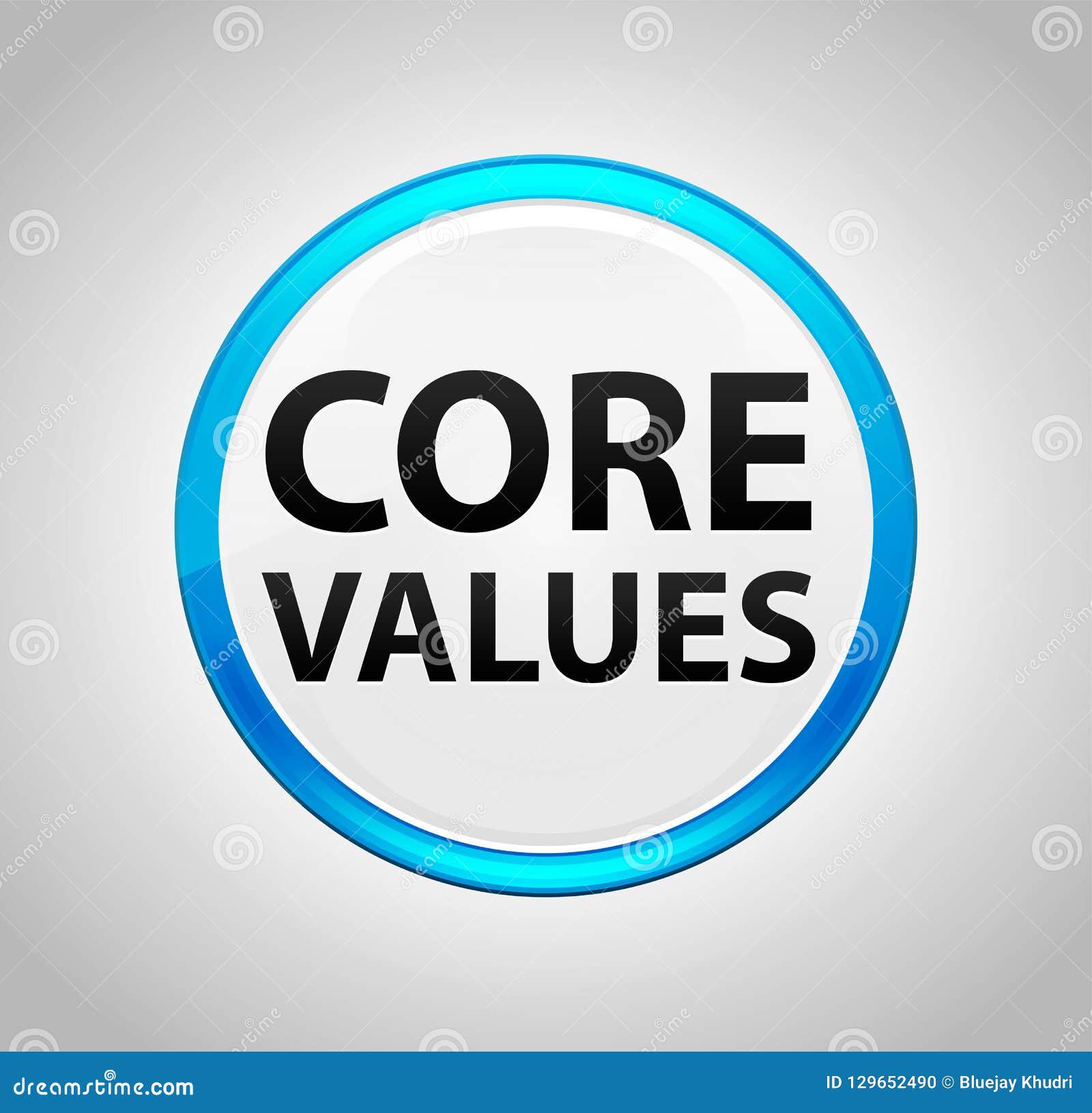 Core Values Round Blue Push Button Stock Illustration - Illustration of ...