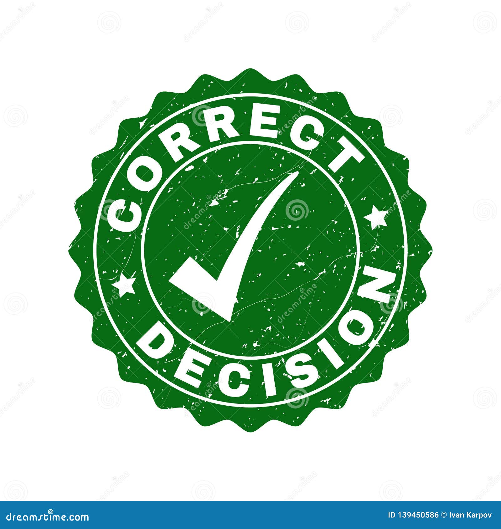 Correct Decision Grunge Stamp with Tick Stock Vector - Illustration of ... Correct Decision Grunge Stamp with Tick Stock Vector - Illustration of ...