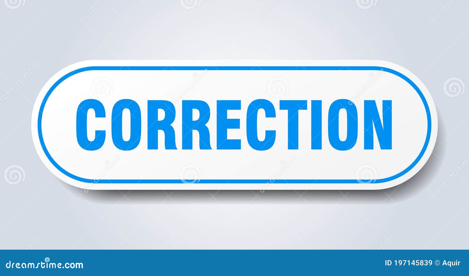 Correction Sign. Rounded Isolated Button. White Sticker Stock Vector ...
