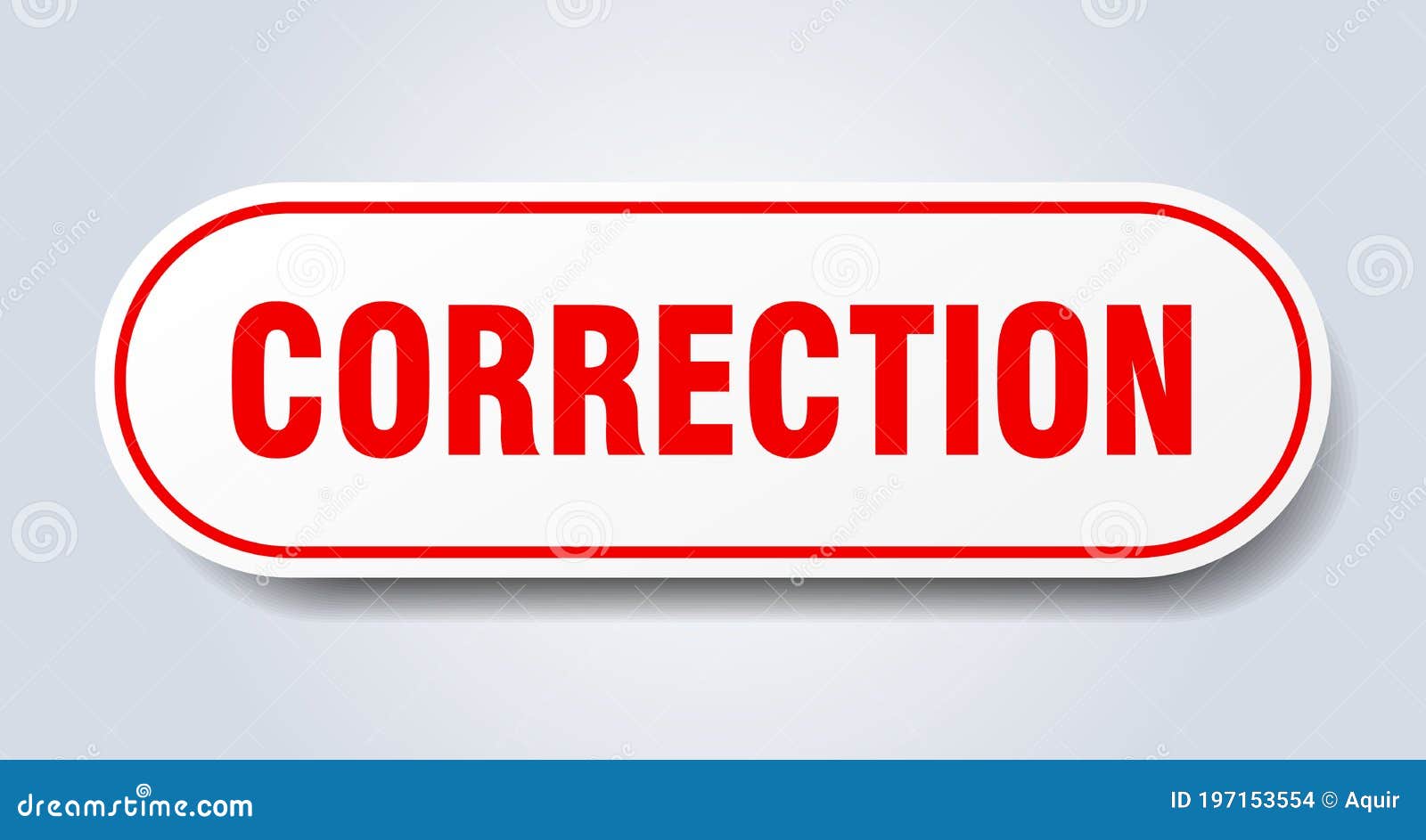 Correction Sign. Rounded Isolated Button. White Sticker Stock Vector ...