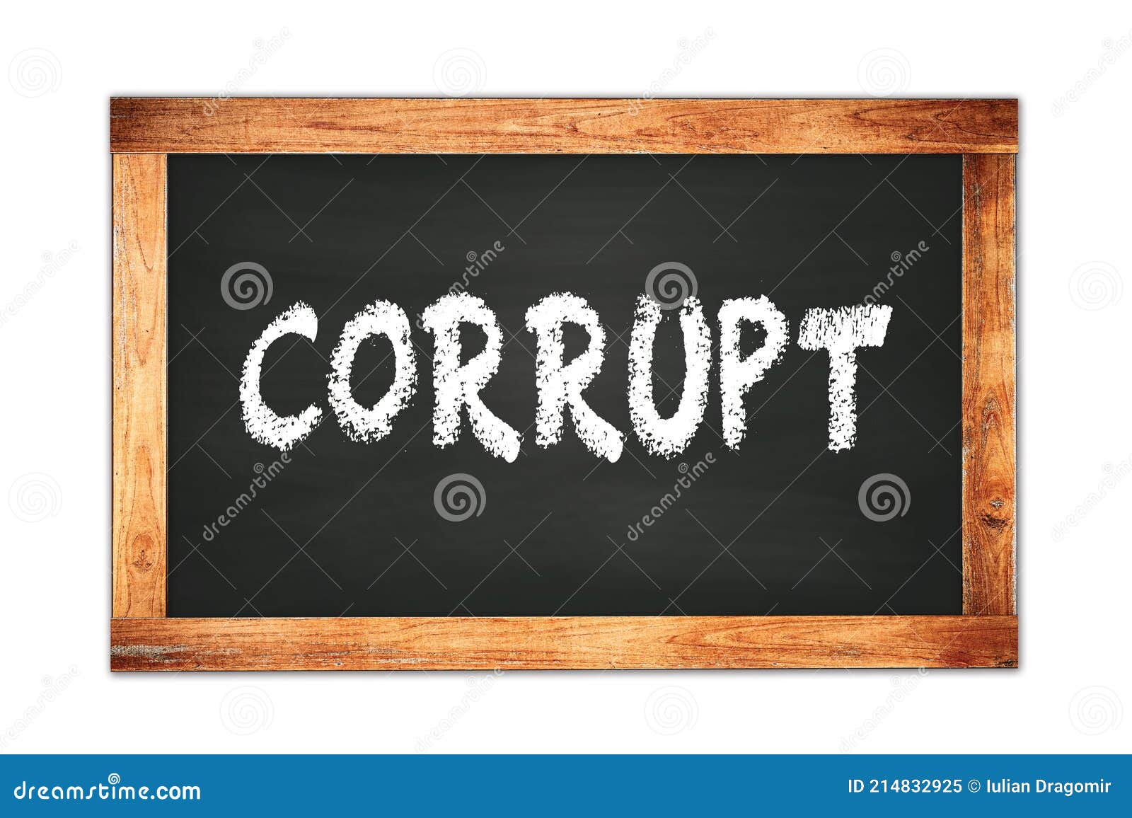 CORRUPT Text Written on Wooden Frame School Blackboard Stock ...