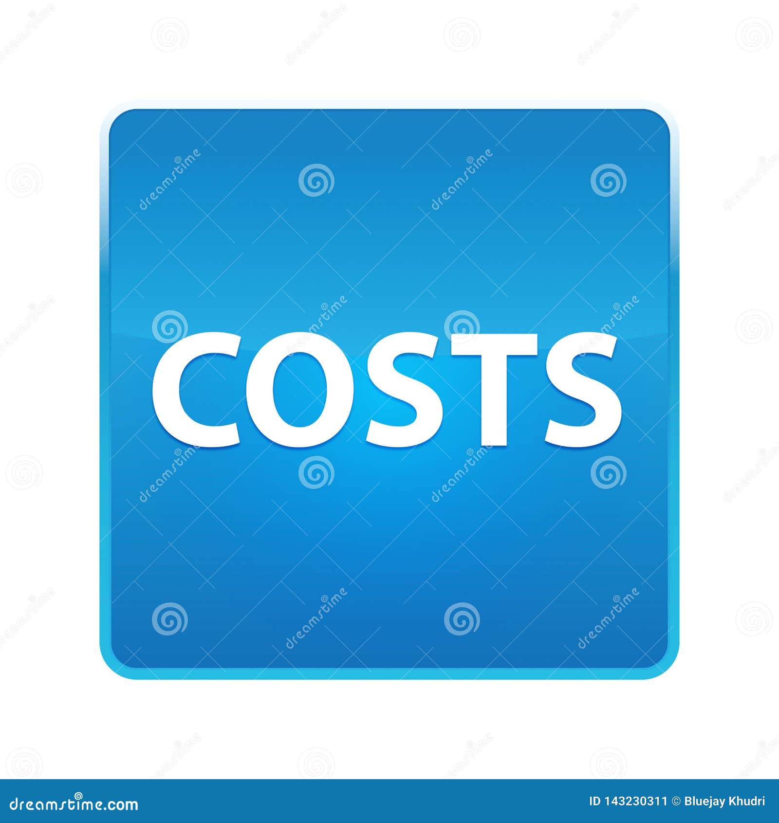 Costs Shiny Blue Square Button Stock Illustration - Illustration of ...