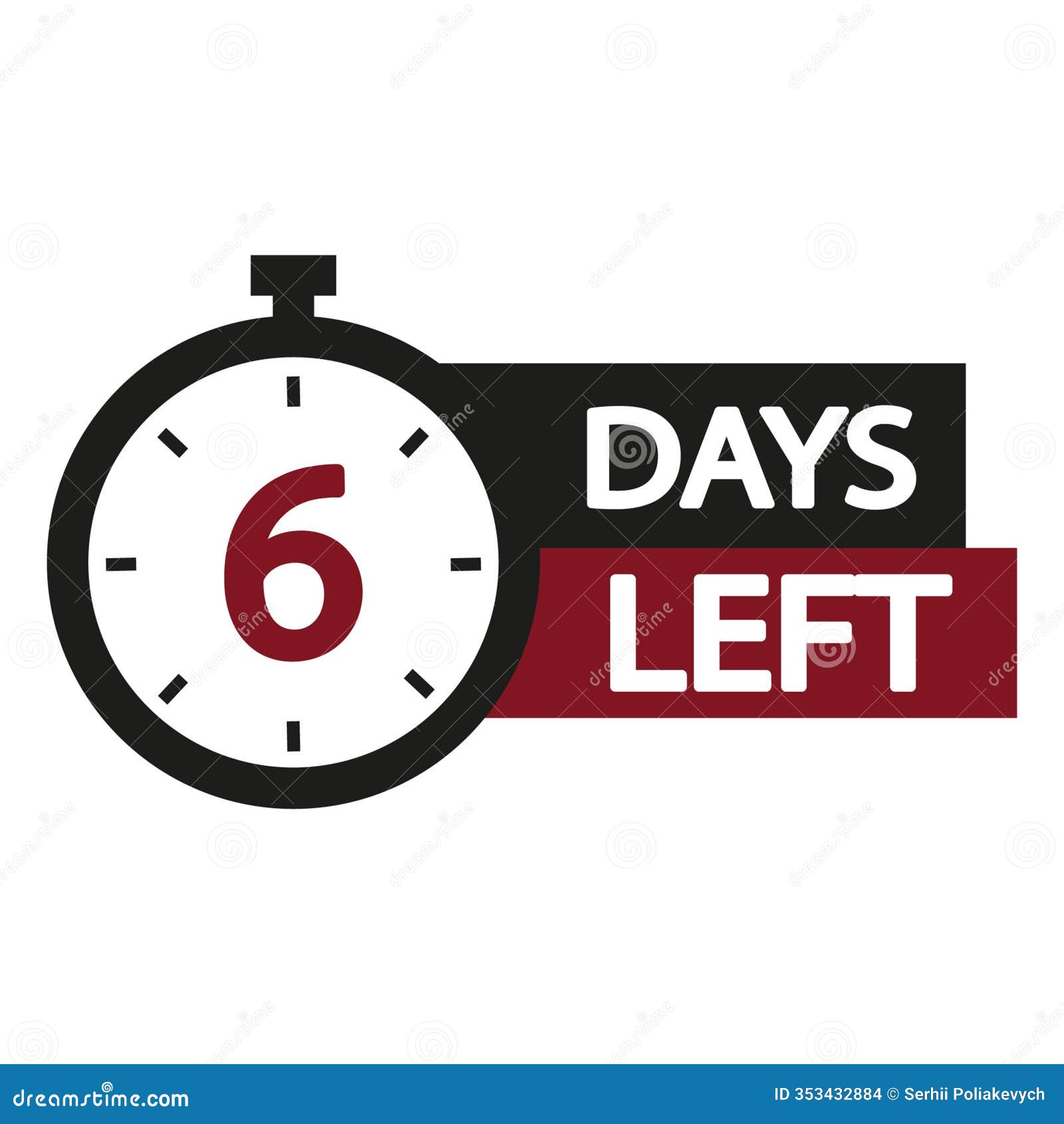 Countdown Clock Icon. Bold Number Six. Days Left Text. Black and Red ...