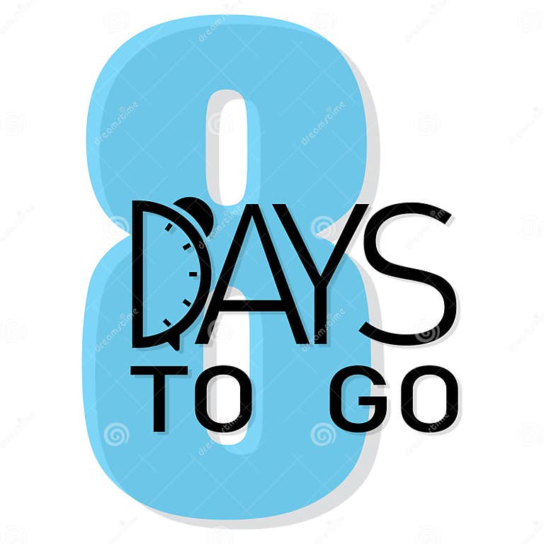 Countdown Timer Text. Bold Eight Days Design. Blue 8 Numeral Focus ...