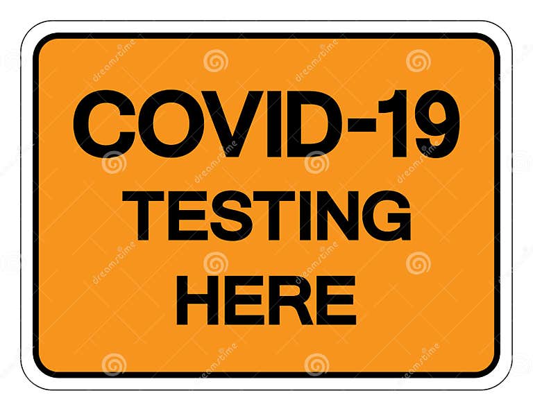 COVID-19 Testing Here Symbol Sign, Vector Illustration, Isolate on ...