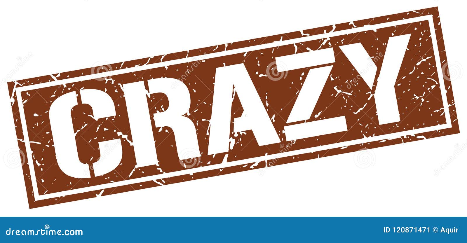 Crazy stamp stock vector. Illustration of label, brown - 120871471