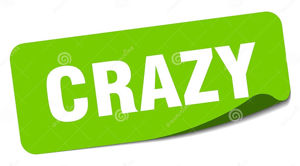 Crazy sticker. crazy label stock vector. Illustration of banner - 349477988