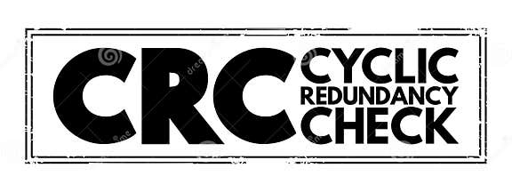 CRC - Cyclic Redundancy Check is an Error-detecting Code Commonly Used ...