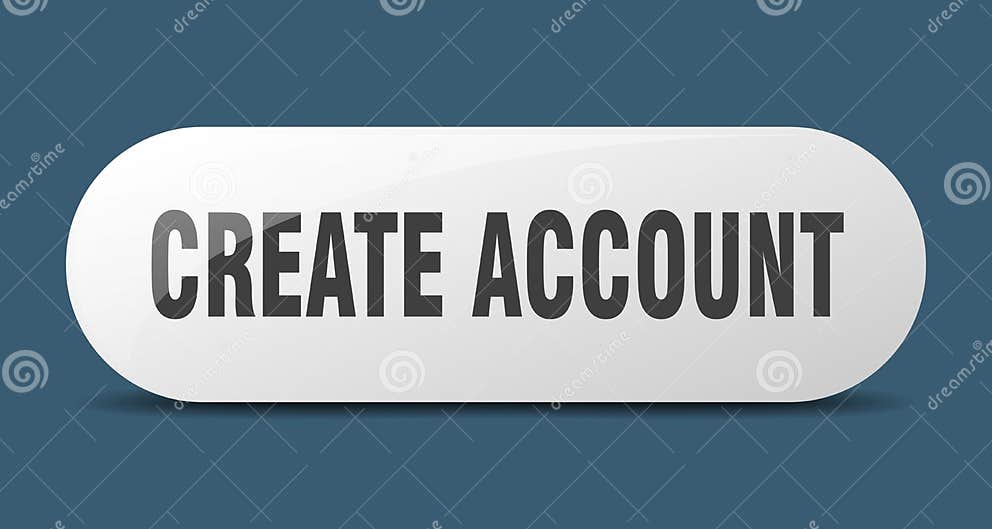 Create Account Button. Create Account Sign. Key. Push Button Stock ...