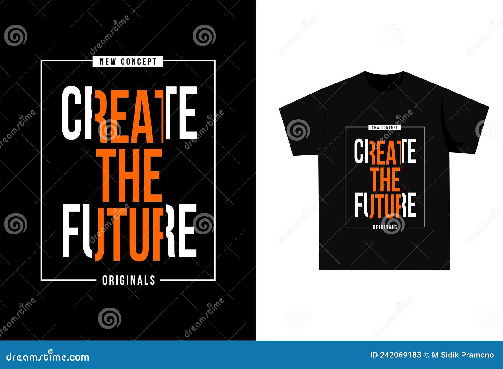 Create the Future Tshirt Design Stock Vector - Illustration of design ...