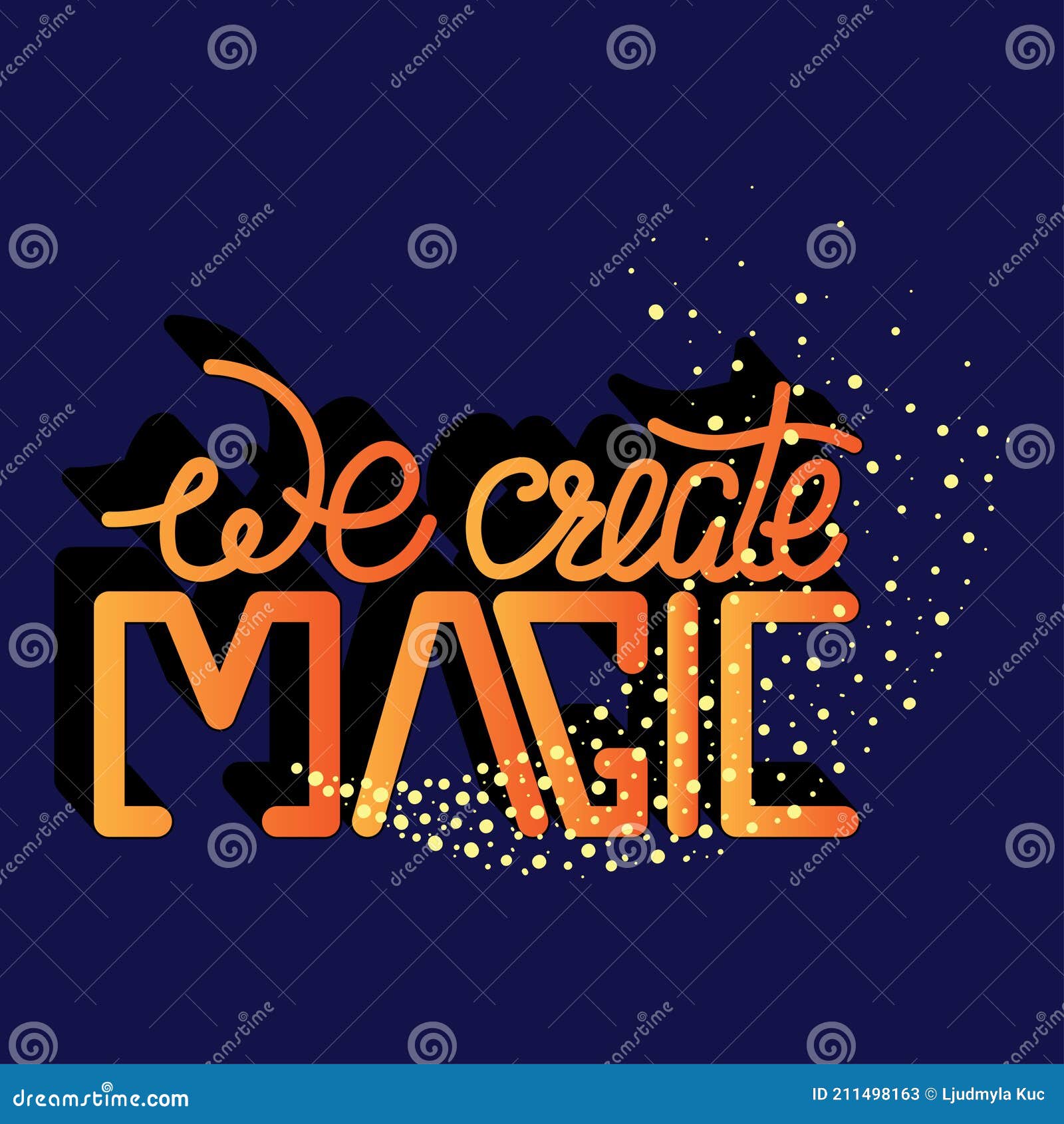 We create magic lettering stock vector. Illustration of graphic - 211498163