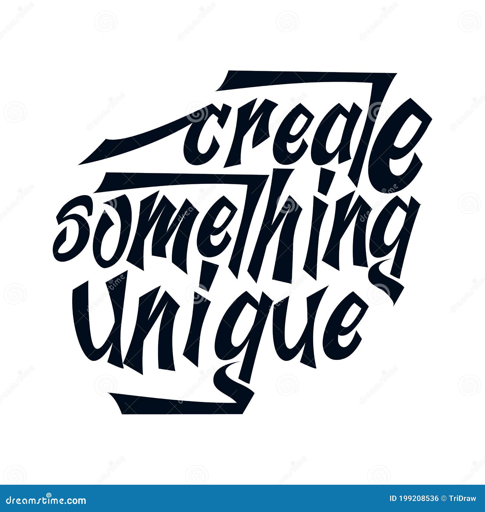 Create Something Unique. Stylish Typography Design Stock Vector ...