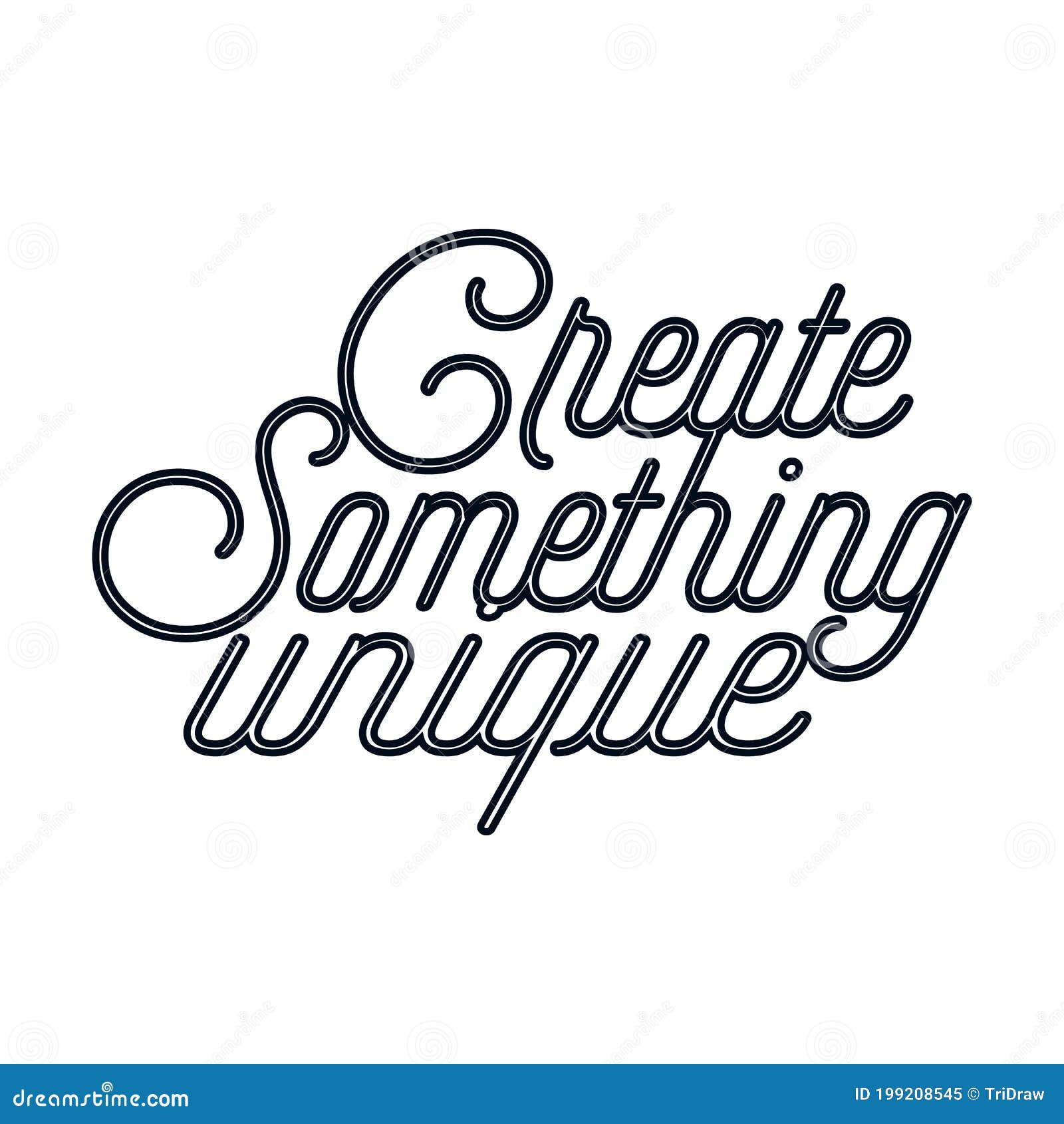 Create Something Unique. Stylish Typography Design Stock Vector ...