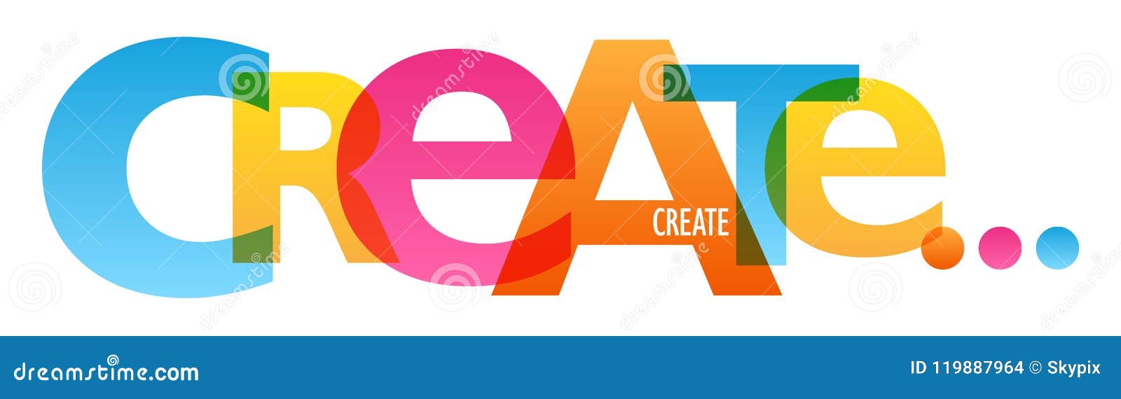 CREATE typography poster stock vector. Illustration of leadership ...