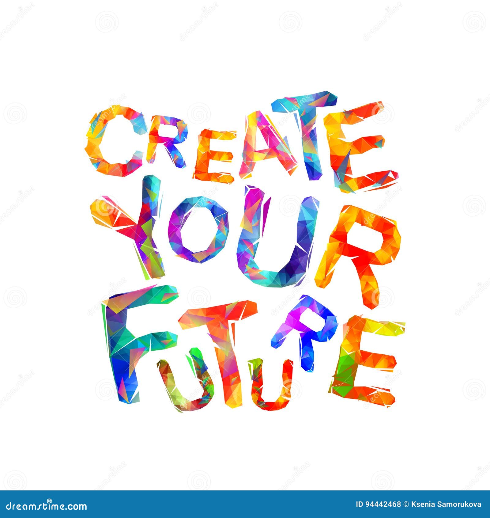 Create your future. Vector stock vector. Illustration of lettering ...