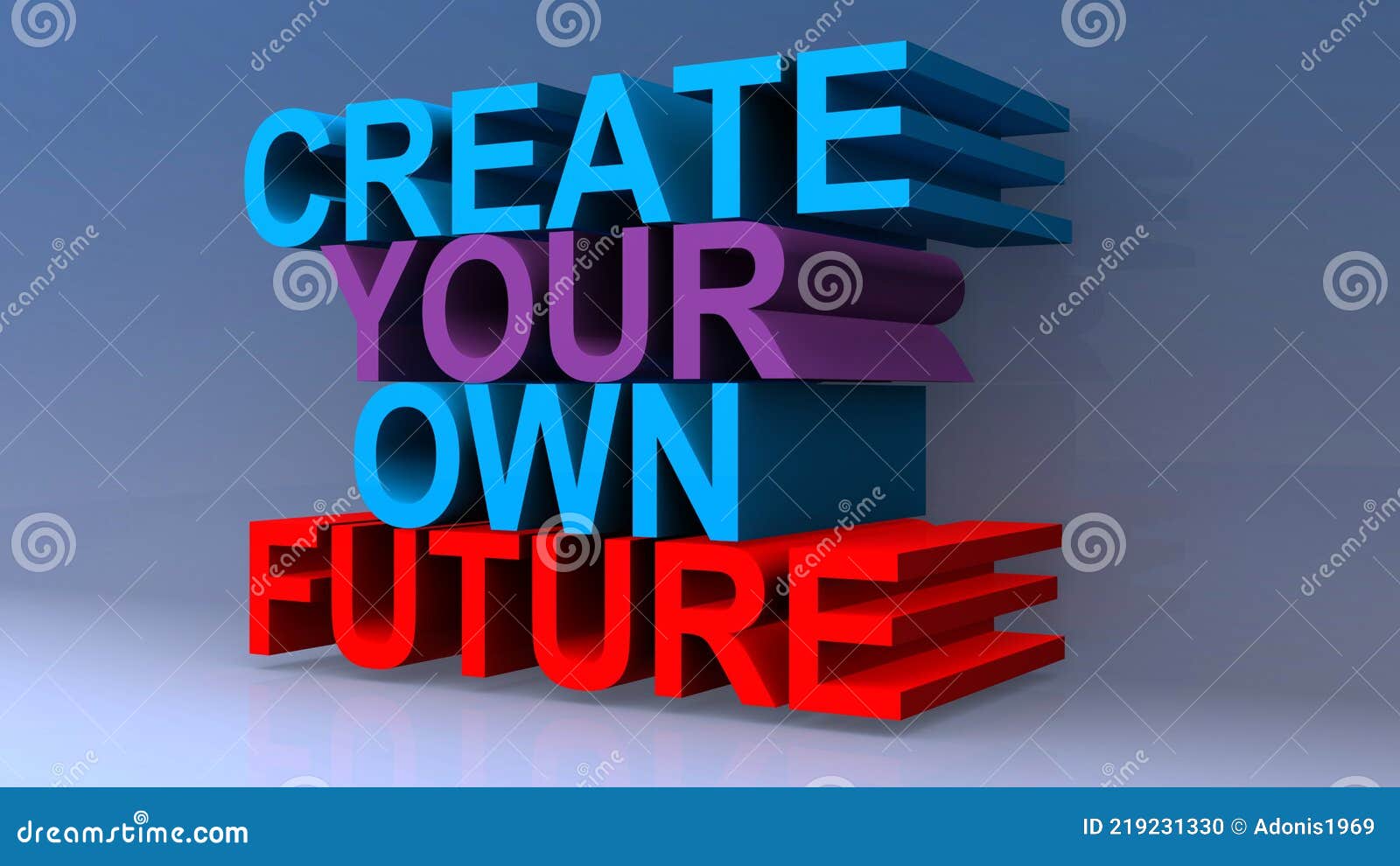 Create Your Own Future on Blue Stock Illustration - Illustration of ...