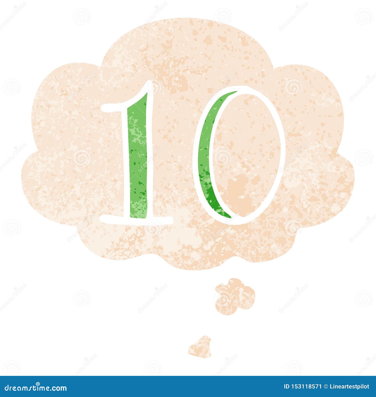 A Creative Cartoon Number 10 and Thought Bubble in Retro Textured Style ...