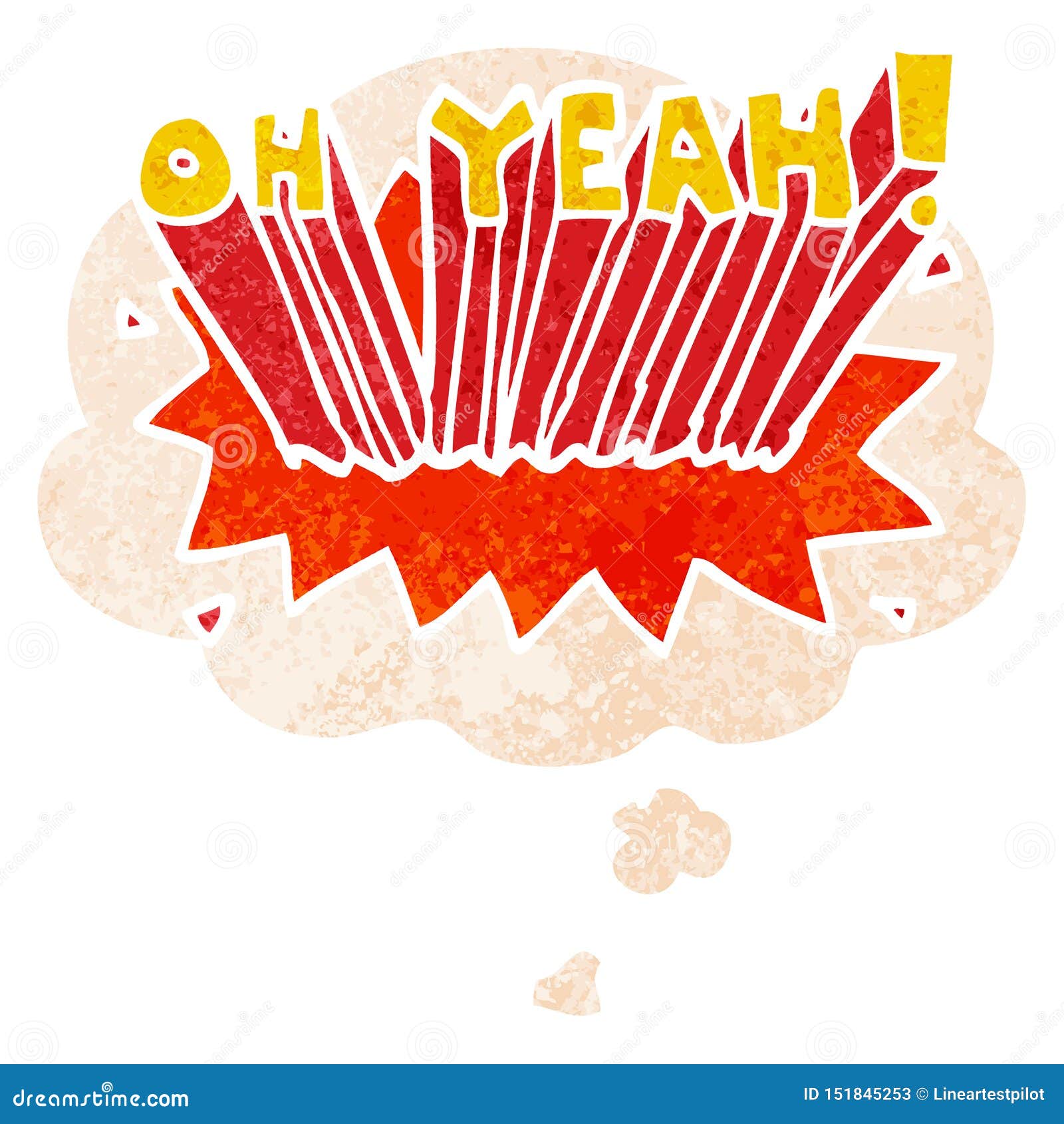 A Creative Cartoon Text Oh Yeah! and Thought Bubble in Retro Textured ...