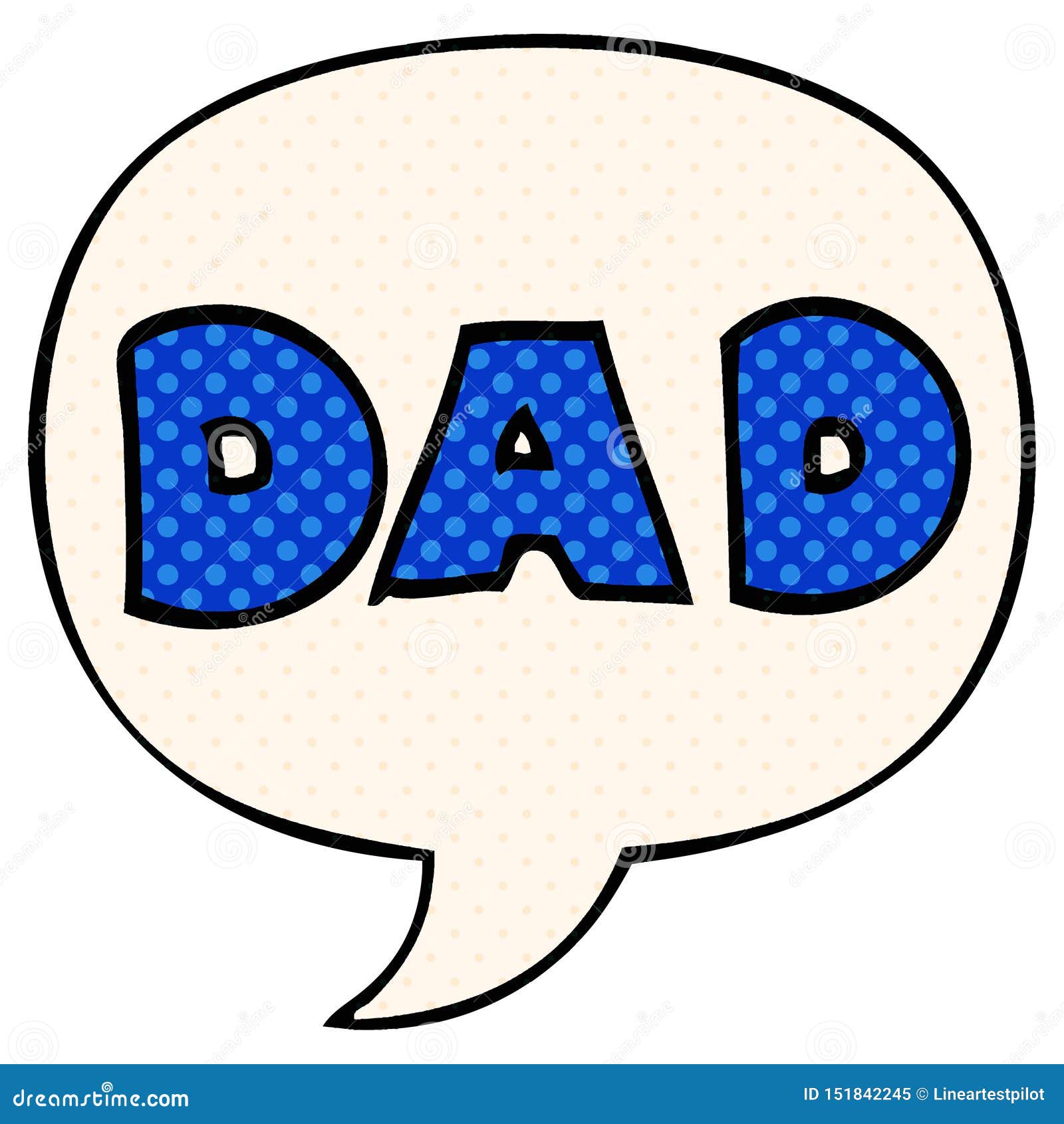 A Creative Cartoon Word Dad and Speech Bubble in Comic Book Style Stock ...