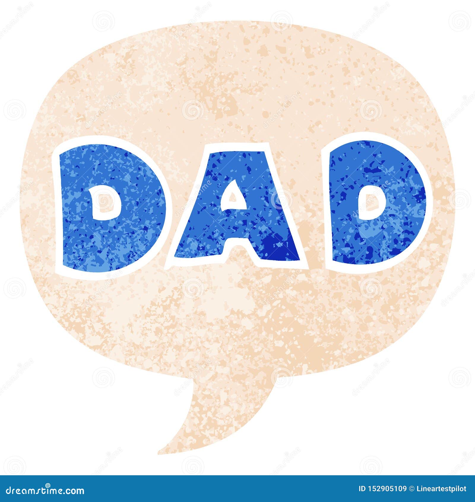 A Creative Cartoon Word Dad and Speech Bubble in Retro Textured Style ...