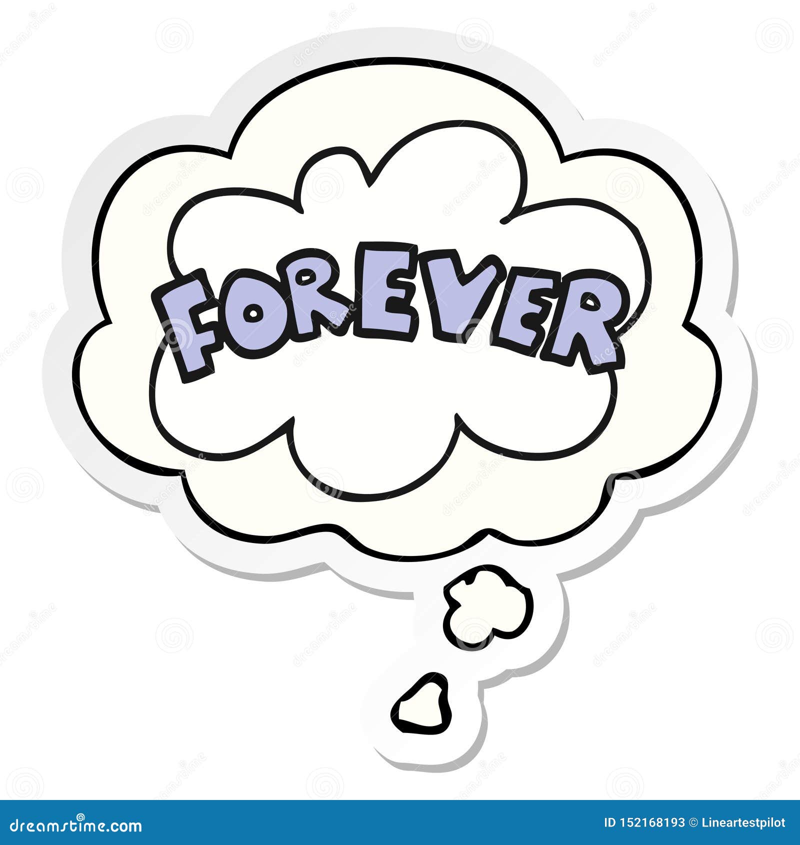 A Creative Cartoon Word Forever and Thought Bubble As a Printed Sticker ...