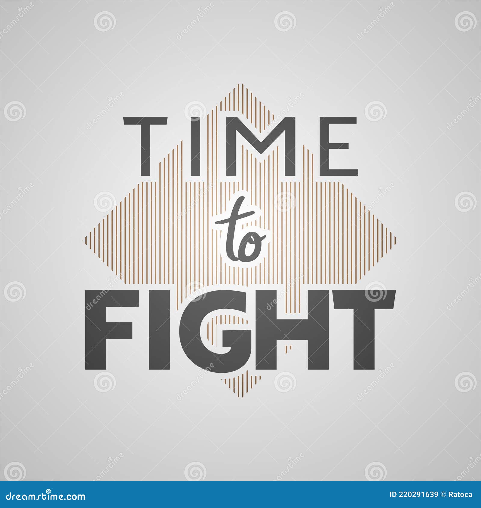 Creative Design of Time To Fight Message Stock Vector - Illustration of ...