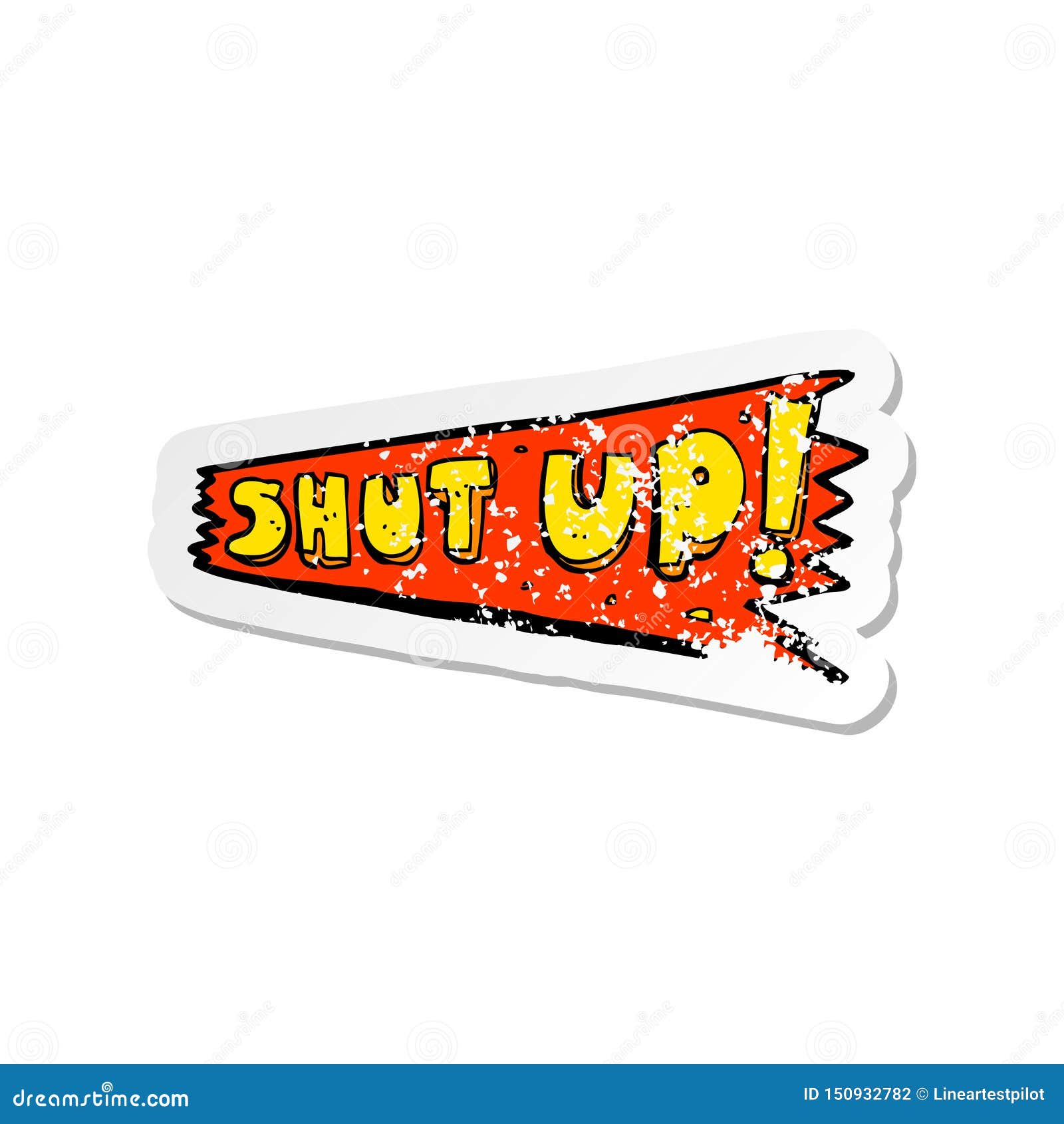 Shut Up Stock Illustrations – 445 Shut Up Stock Illustrations, Vectors ...