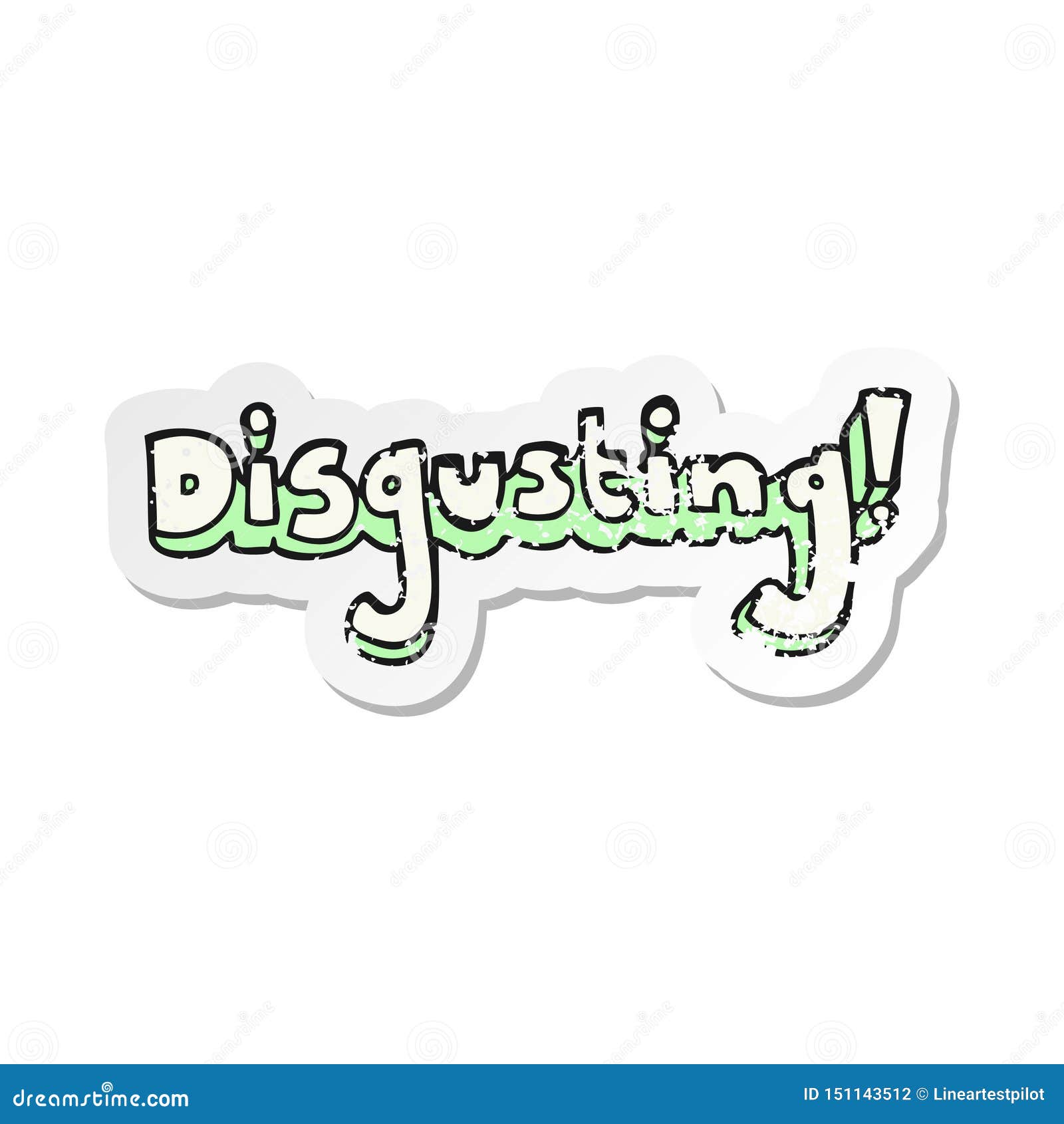 A Creative Retro Distressed Sticker of a Disgusting Cartoon Stock ...
