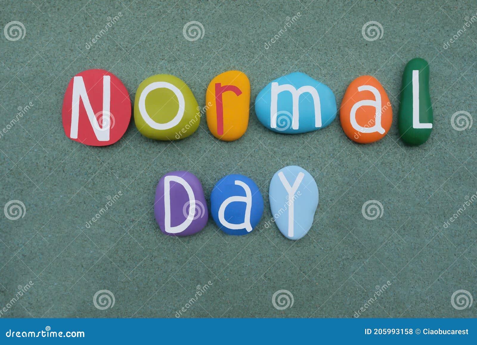 Normal Day, Creative Slogan Composed with Multi Colored Stone Letters ...