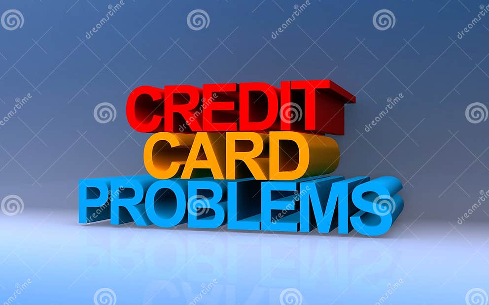 Credit Card Problems on Blue Stock Image - Image of cycle, annual ...