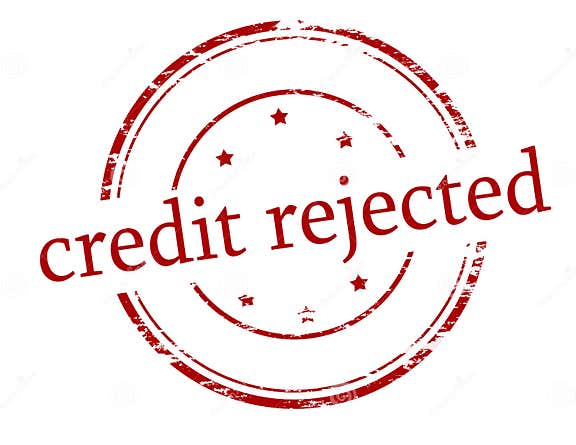 Credit rejected stock illustration. Illustration of sign - 92109268