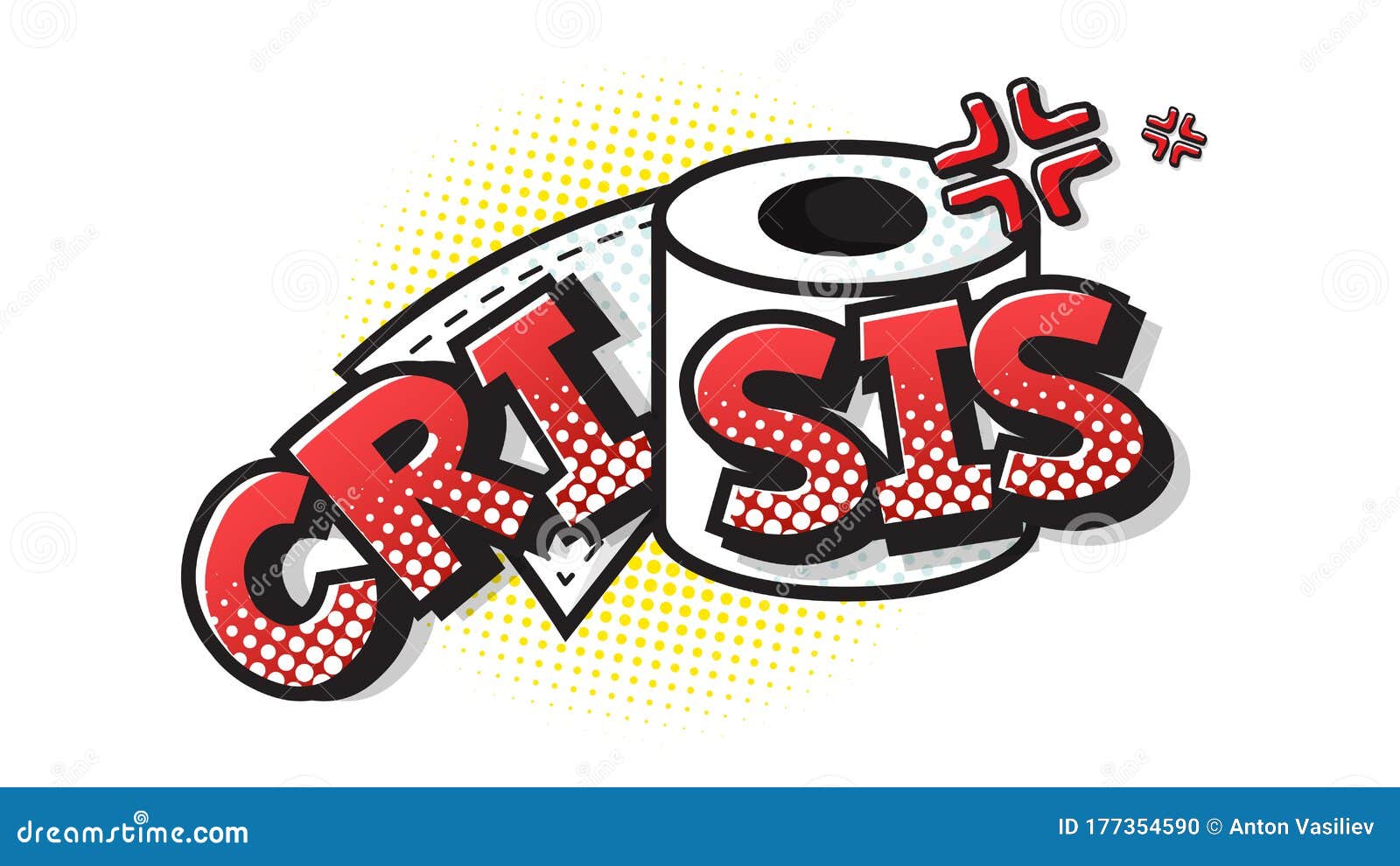 Crisis Expression Text on a Comic Toilet Paper with Halftone. Vector ...
