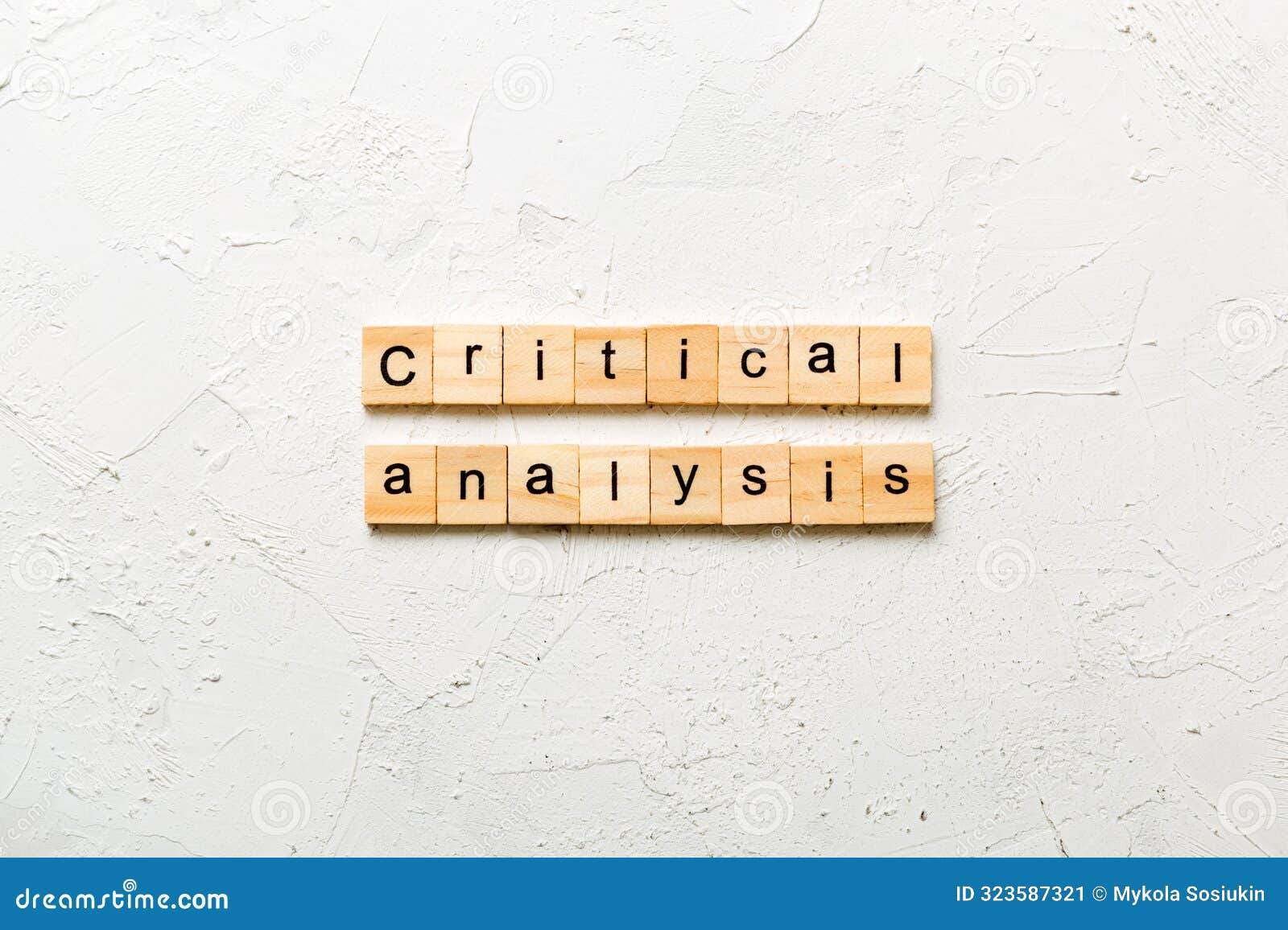 Critical Analysis Content Word Written on Wood Block. Critical Analysis ...
