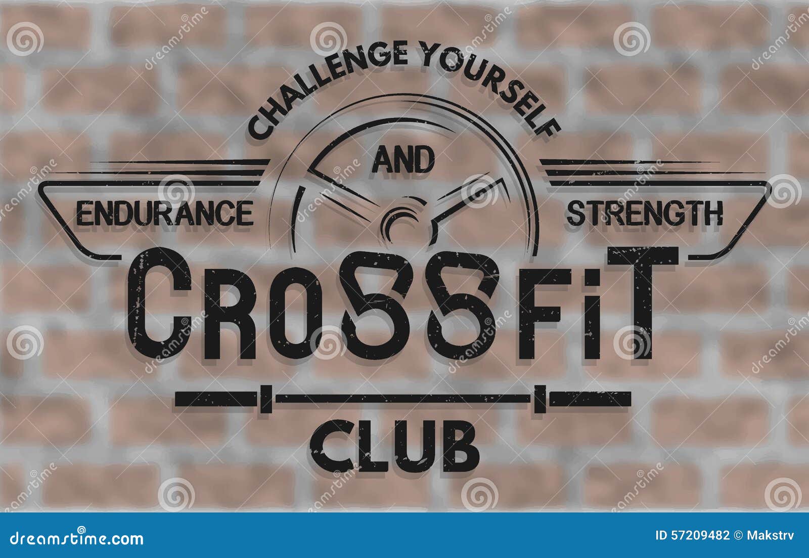 Crossfit Emblem With Original Lettering And Motivating Slogans. Cartoon ...