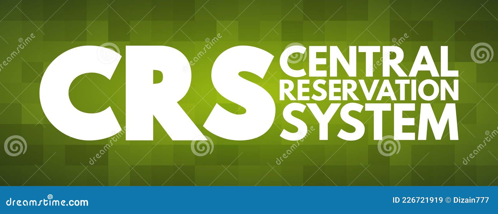 CRS - Central Reservation System Acronym, Technology Concept Background ...