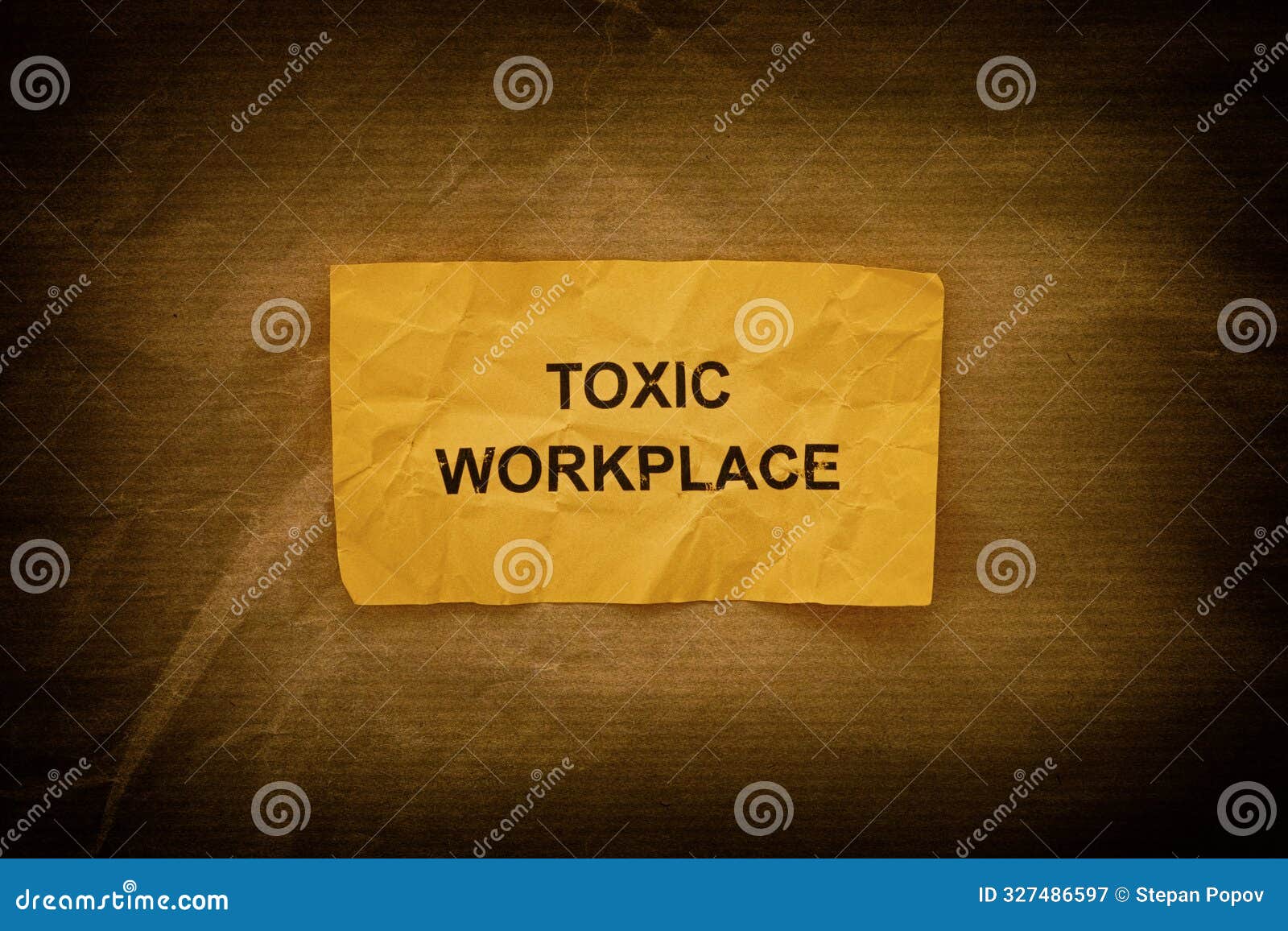 A Crumpled Paper Note with the Words Toxic Workplace on it Stock Image ...