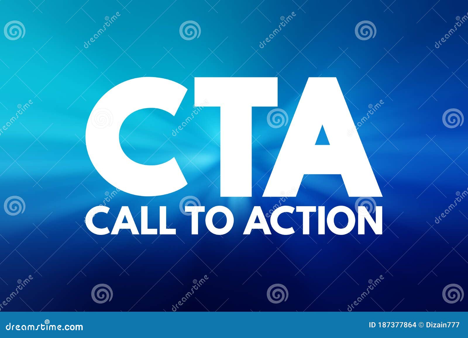 CTA - Call To Action Acronym, Business Concept Background Stock Photo ...